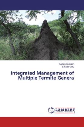 Integrated Management of Multiple Termite Genera: Buy Integrated ...