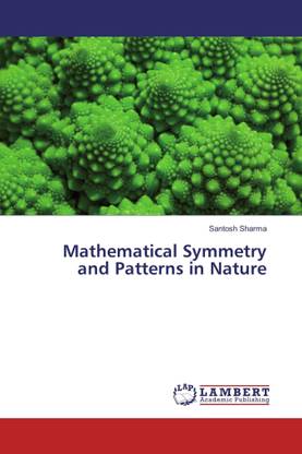 Mathematical Symmetry and Patterns in Nature: Buy Mathematical Symmetry ...