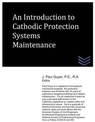 An Introduction to Cathodic Protection Systems Maintenance: Buy An ...
