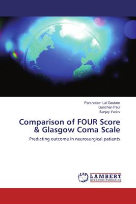 Comparison of FOUR Score & Glasgow Coma Scale: Buy Comparison of FOUR ...