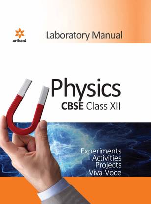 CBSE Laboratory Manual Physics class XII: Buy CBSE Laboratory Manual ...