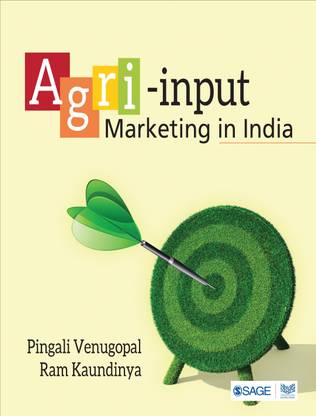 Agri-input Marketing in India: Buy Agri-input Marketing in India by Venugopal Pingali at Low ...