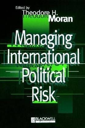 Managing International Political Risk: Buy Managing International ...