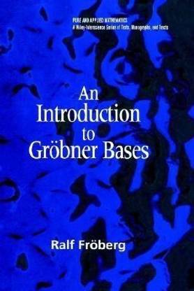 An Introduction to Grobner Bases: Buy An Introduction to Grobner Bases ...