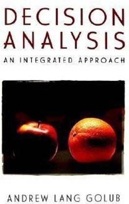 Decision Analysis - An Integrated Approach: Buy Decision Analysis - An ...