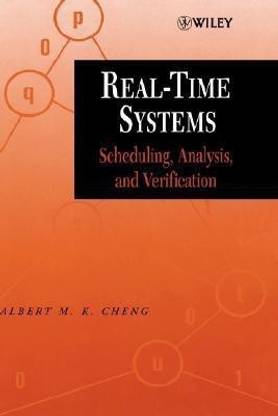 Real-Time Systems - Scheduling, Analysis and Verification: Buy Real-Time Systems - Scheduling ...