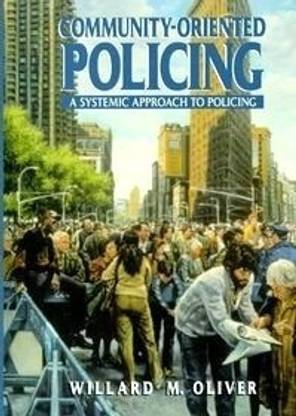 Community Oriented Policing 1st Edition: Buy Community Oriented ...