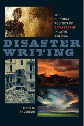Disaster Writing: Buy Disaster Writing by Anderson Mark D. at Low Price ...