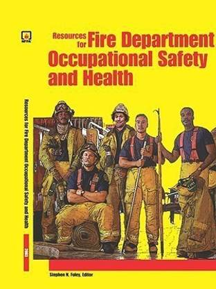 Resources for Fire Department Occupational Safety and Health: Buy ...
