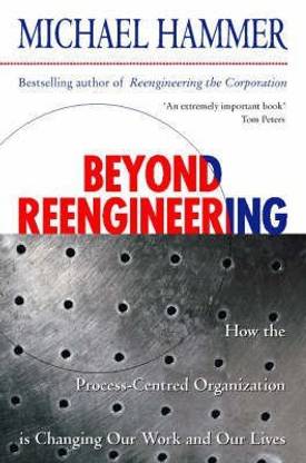 Beyond Reengineering: Buy Beyond Reengineering by Michael Hammer at Low ...