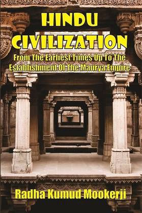 Hindu Civilization: Buy Hindu Civilization by RADHA KUMUD MOOKERJI at ...