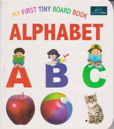 My First Tiny Board Book Alphabet: Buy My First Tiny Board Book ...
