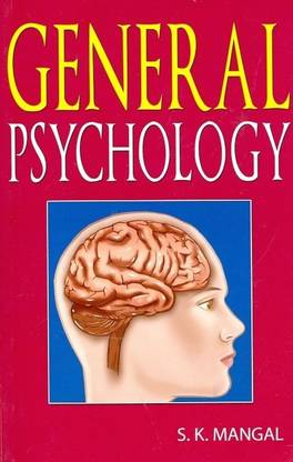 General Psychology: Buy General Psychology by Mangal S K Ph.D. at Low ...