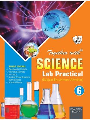 Together with Science Lab Practical for Class 6: Buy Together with ...
