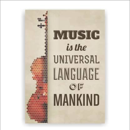 MUSIC IS THE UNIVERSAL LANGUAGE OF MANKIND QUOTES MDF Poster Fine Art ...
