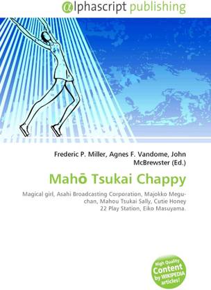 Maho Tsukai Chappy: Buy Maho Tsukai Chappy by John McBrewster at Low ...
