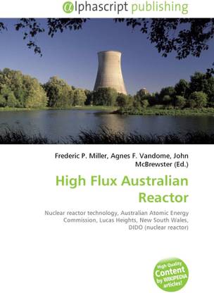 High Flux Australian Reactor: Buy High Flux Australian Reactor by John ...