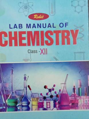 Rihit Lab Manual Of Chemistry Class - XII (English): Buy Rihit Lab ...