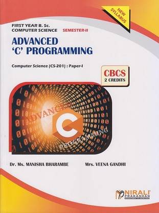 ADVANCED 'C' PROGRAMMING - FY BSc Computer Science: Buy ADVANCED 'C' PROGRAMMING - FY BSc ...
