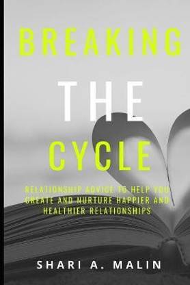 Breaking the Cycle: Buy Breaking the Cycle by Malin Shari Ann at Low ...