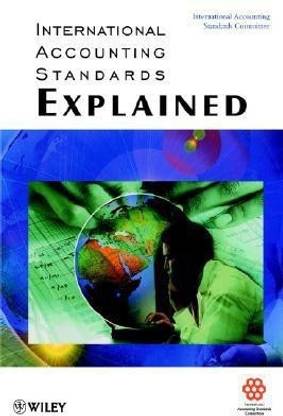 International Accounting Standards Explained: Buy International ...