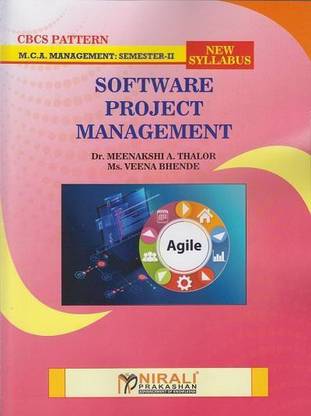 SOFTWARE PROJECT MANAGEMENT - MCA - First Year Semester 2 - CBCS Pattern - As Per SPPU's MCA ...