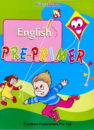 FirstBorn English Pre-Primer: Buy FirstBorn English Pre-Primer by ...
