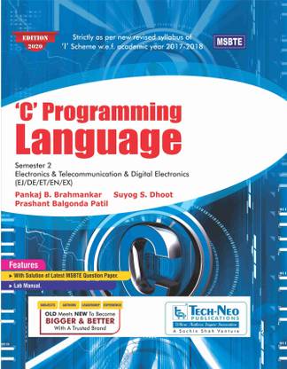 C Programming Language ( Sem 2 - Elex Engg MSBTE Diploma ): Buy C ...