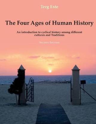 The Four Ages of Human History: Buy The Four Ages of Human History by ...