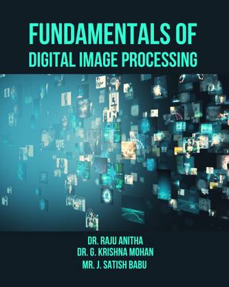 Fundamentals of Digital Image Processing: Buy Fundamentals of Digital ...