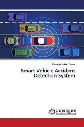 Smart Vehicle Accident Detection System: Buy Smart Vehicle Accident ...