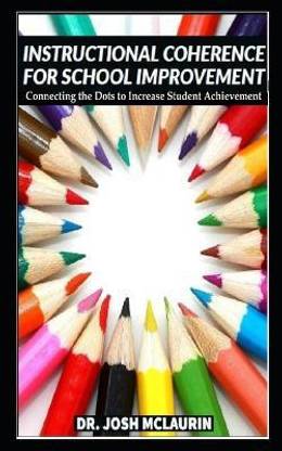 Instructional Coherence for School Improvement: Buy Instructional ...
