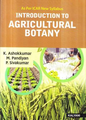INTRODUCTION TO AGRICULTURAL BOTANY: Buy INTRODUCTION TO AGRICULTURAL ...
