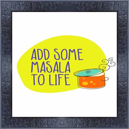 pnf 688-MOTIVATIONAL QUOTES add some masala to life with Wooden ...