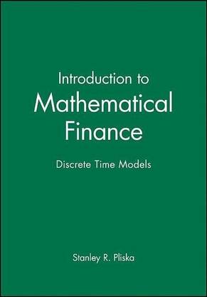 Introduction to Mathematical Finance - Discrete Time Models: Buy ...