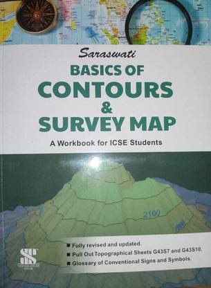 Basics of Contours and Survey Map (WITH G43S7 & G43S10 MAPS): Buy ...