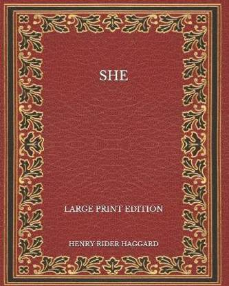 She - Large Print Edition: Buy She - Large Print Edition by Haggard H ...