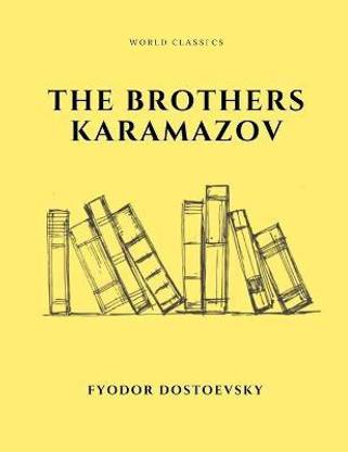 The Brothers Karamazov by Fyodor Dostoevsky: Buy The Brothers Karamazov ...