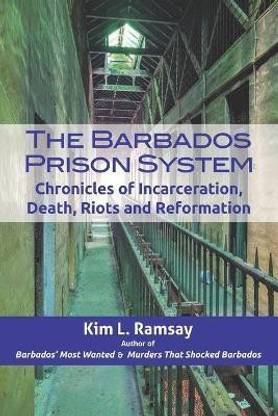 The Barbados Prison System: Buy The Barbados Prison System by Ramsay ...