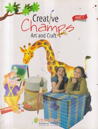 Creative Champs Art And Craft Part -5: Buy Creative Champs Art And ...