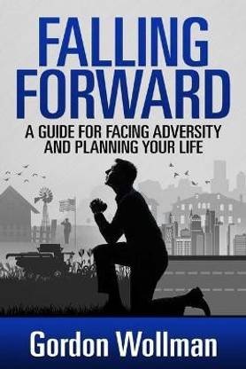 Falling Forward: Buy Falling Forward by Wollman Gordon at Low Price in ...