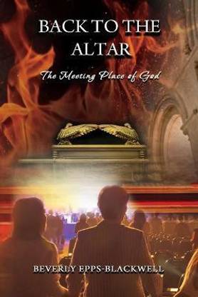 Back To The Altar: Buy Back To The Altar by Epps-Blackwell Beverly at ...