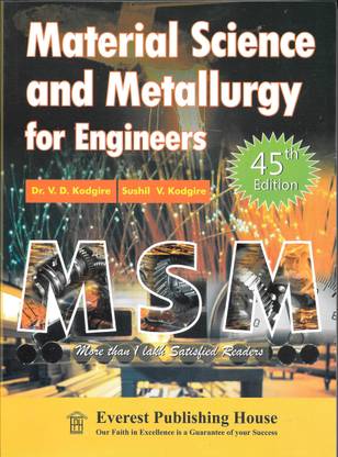 Material Science and Metallurgy for Engineers 45th Edition: Buy Material Science and Metallurgy ...