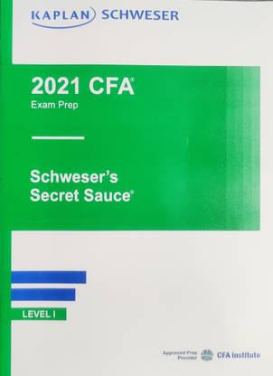 2021 CFA Level 1 Secret Sauce (Summary Book): Buy 2021 CFA Level 1 ...