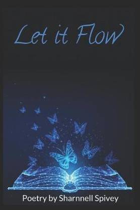 Let it Flow: Buy Let it Flow by Spivey Sharnnell at Low Price in India ...