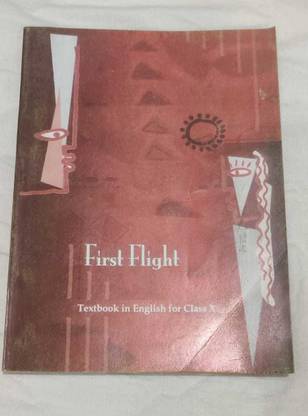 NCERT First Flight - English Textbook For Class 10: Buy NCERT First ...