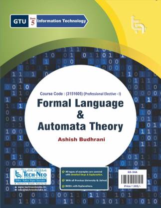 Formal Language & Automata Theory (Includes Typical MCQ's) For GTU Sem 5 Information Technology ...