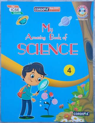 ICSE MY Amazing Book Of Science For Class 4: Buy ICSE MY Amazing Book ...