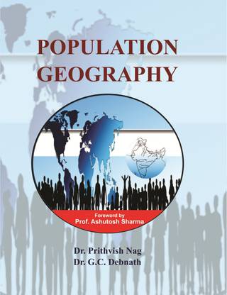 POPULATION GEOGRAPHY: Buy POPULATION GEOGRAPHY by DR. PRITHVISH NAG, DR ...