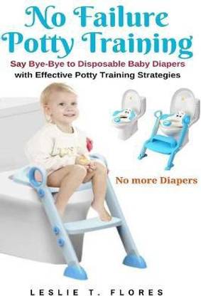 No Failure Potty Training: Buy No Failure Potty Training by Flores ...